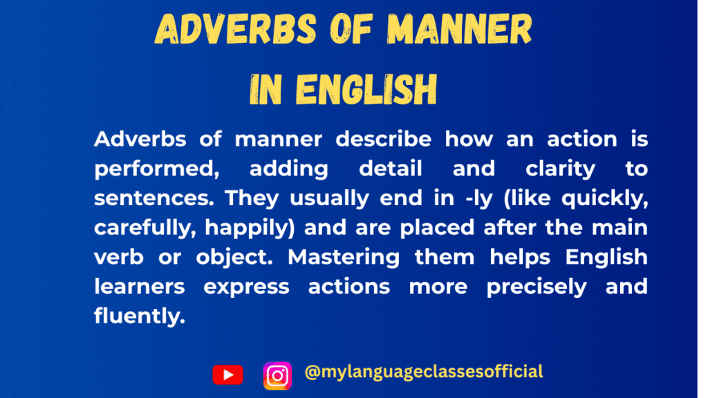 Adverbs of Manner in English: Grammar Rules, Usage & Examples | My ...