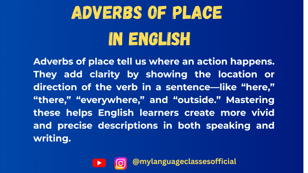 Adverbs of Place in English: Grammar Rules, Usage & Examples | My ...