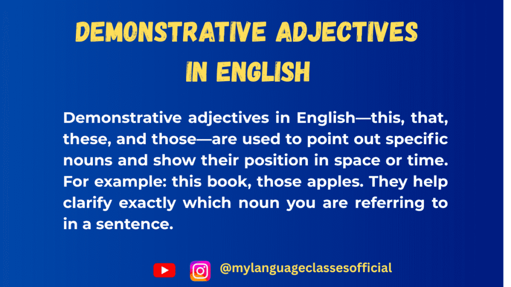 Demonstrative Adjectives in English: Grammar Rules, Usage & Examples ...