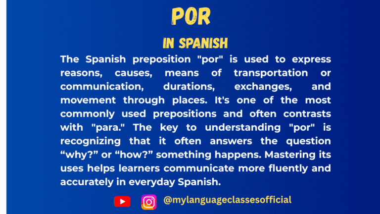 Everything You Need to Know About POR in Spanish | My Language Classes