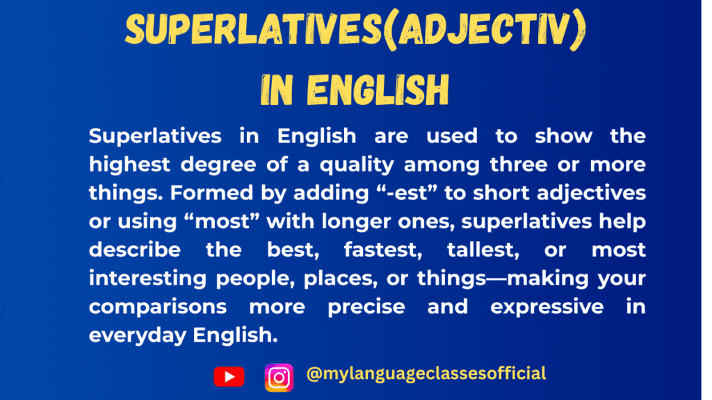 Superlatives in English: Grammar Rules, Usage & Examples | My Language ...