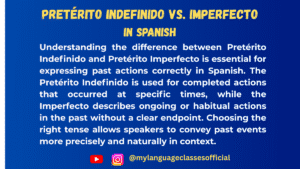 Pretérito Indefinido vs. Imperfecto – Usage and Contrast Between Two ...