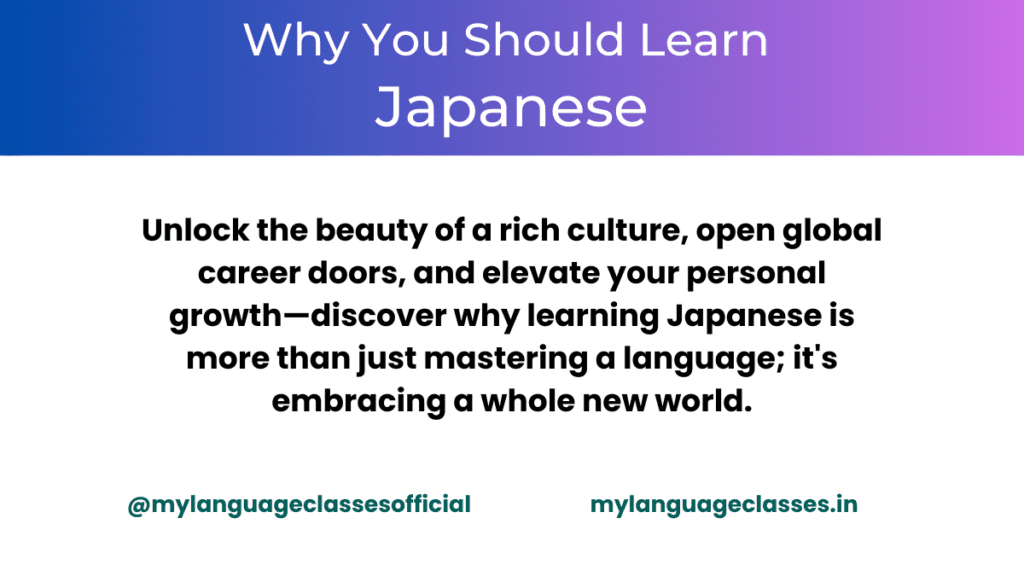 Why You Should Learn Japanese | My Language Classes
