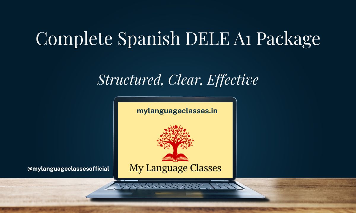 The Complete Spanish DELE A1 Package for Beginners | My Language Classes