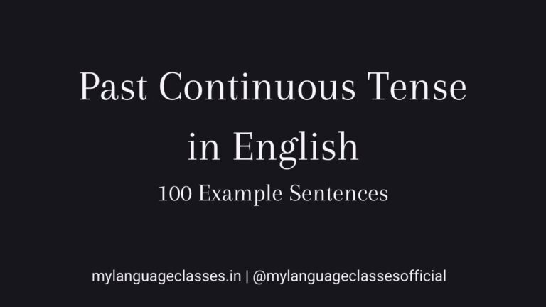100 Example Sentences of Past Continuous Tense in English | My Language ...