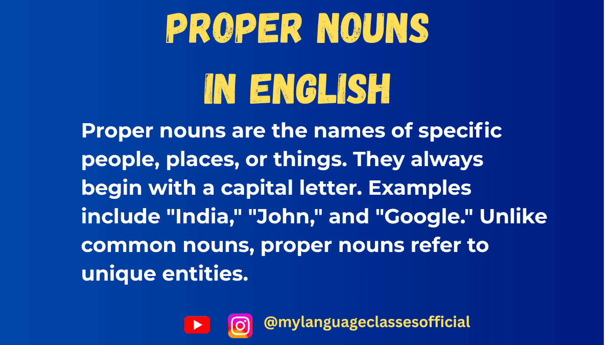 Proper Nouns in English: Grammar Rules, Usage & Examples | My Language ...